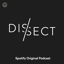 Dissect Podcast and the Rewards of Long-Form Analysis